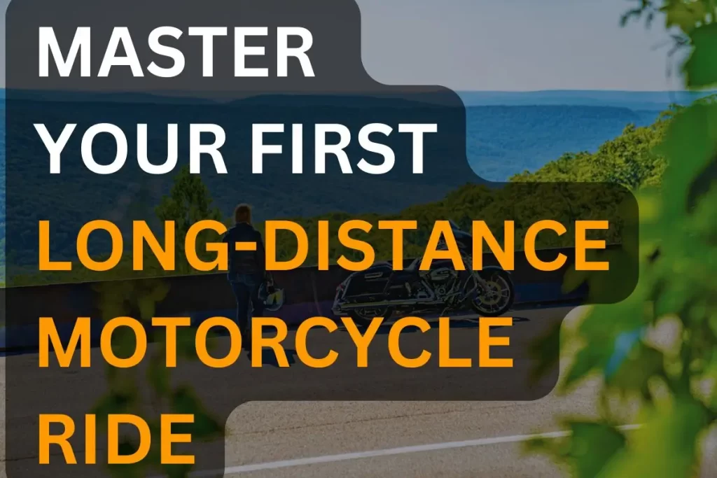 First Long-Distance Motorcycle Ride? Tips for Beginners | Hobby Biker